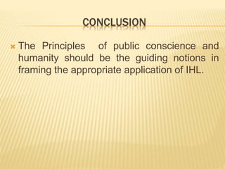 International Humanitarian Law Lecture 8 - Sources of IHL | PPTX