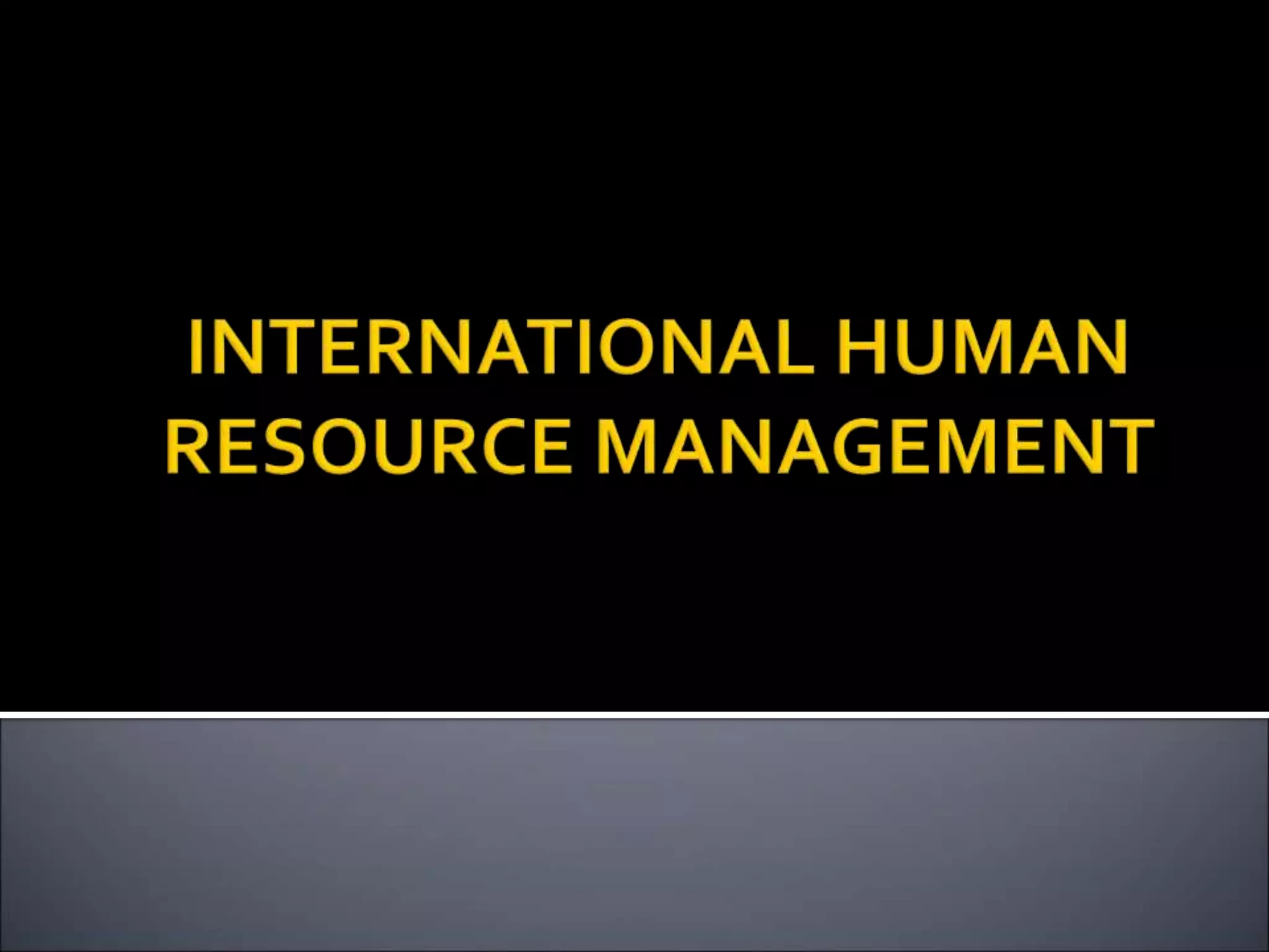 International human resource management | PPT