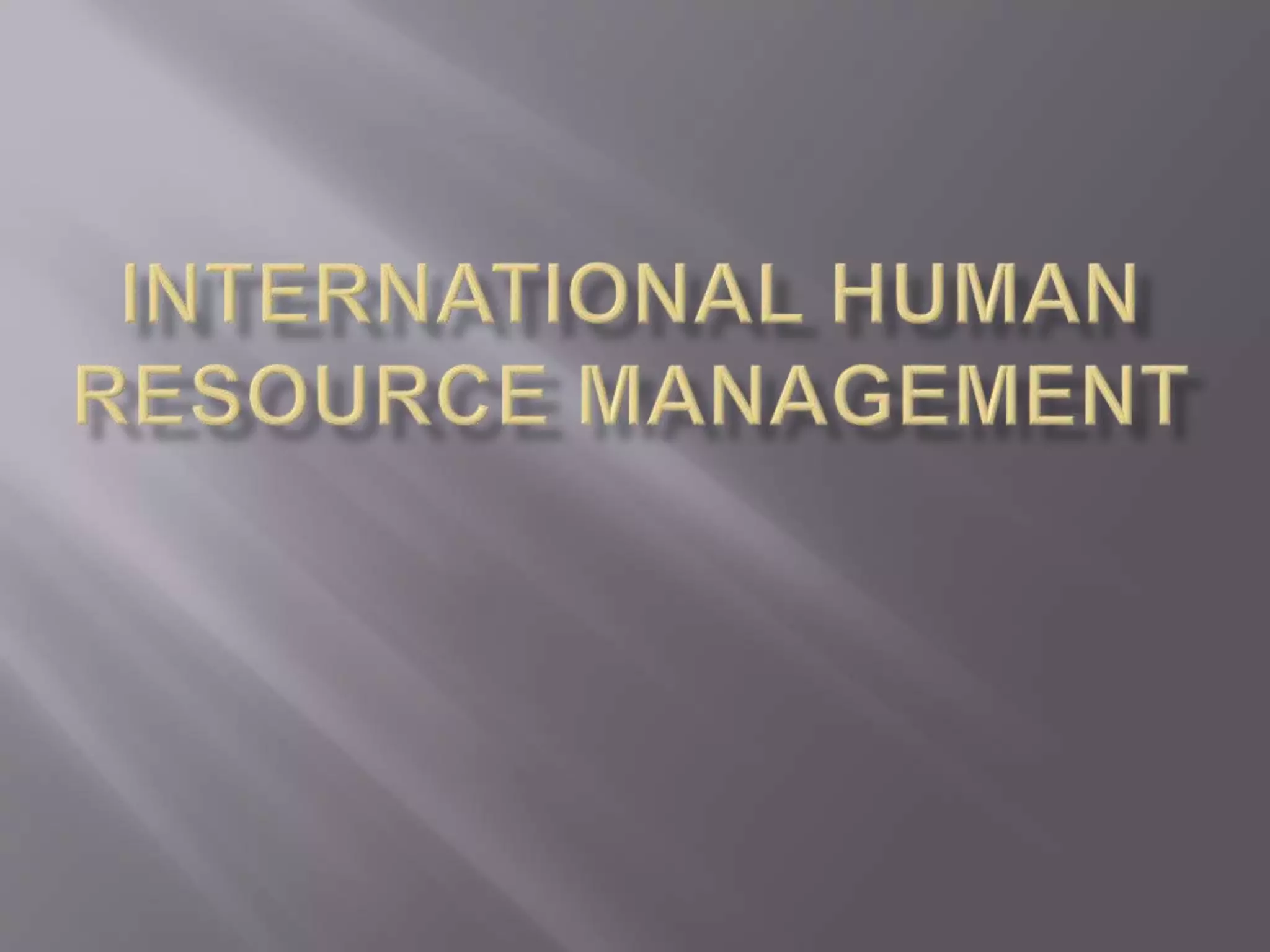 International human resource management | PPT