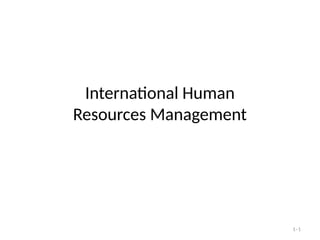 International Human Resources Management.pptx