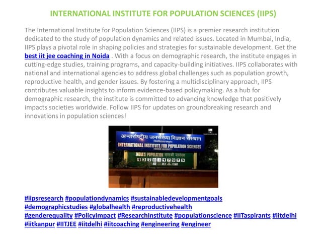 INTERNATIONAL INSTITUTE FOR POPULATION SCIENCES (IIPS).pptx