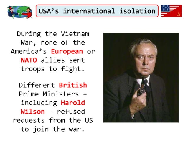 Reasons the USA lost the vietnam war - USA's international isolation | PPT