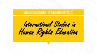 INTERNATIONALIZATION OF EDUCATION...pptx