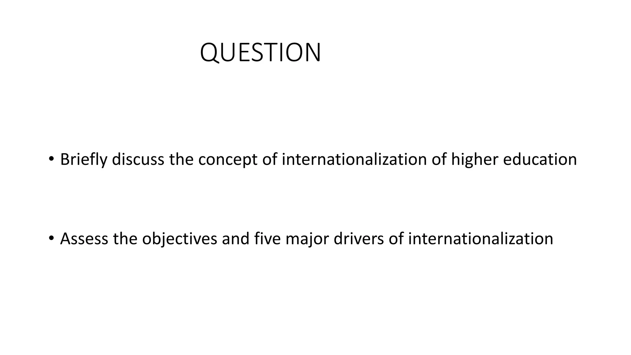 INTERNATIONALIZATION OF HIGHER EDUCATION | PPTX