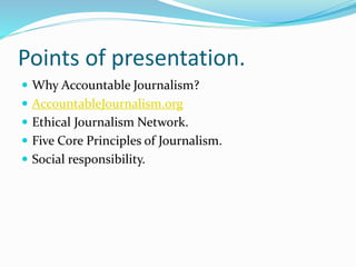 International Journalism Ethics | PPT