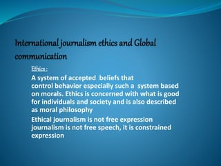 International Journalism Ethics | PPT