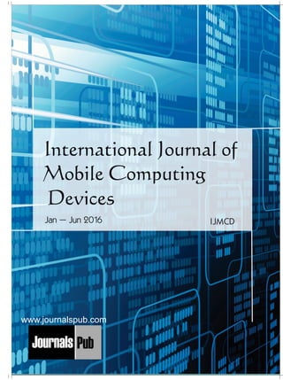International Journal of Mobile Computing Devices vol 2 issue 1 | PDF