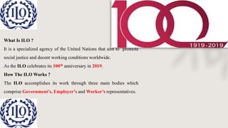 International labour Organisation | PPTX | Business | Business and Finance
