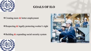 International labour Organisation | PPTX | Business | Business and Finance