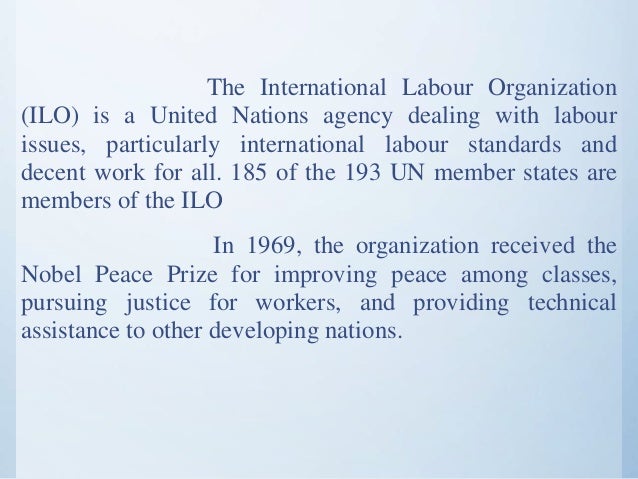International Labour Organization(ILO)
