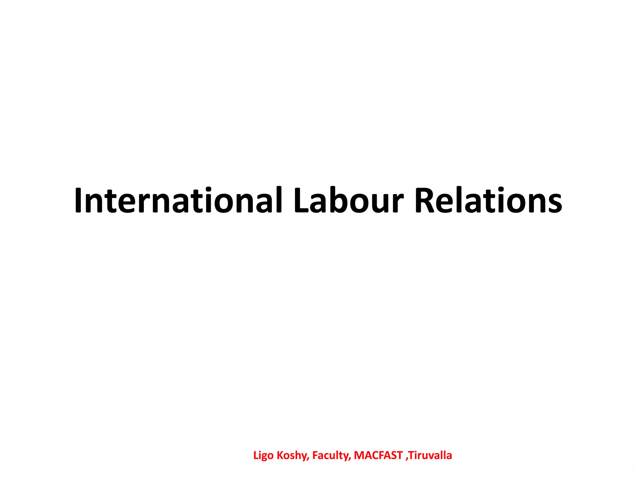 International labour relations | PPTX