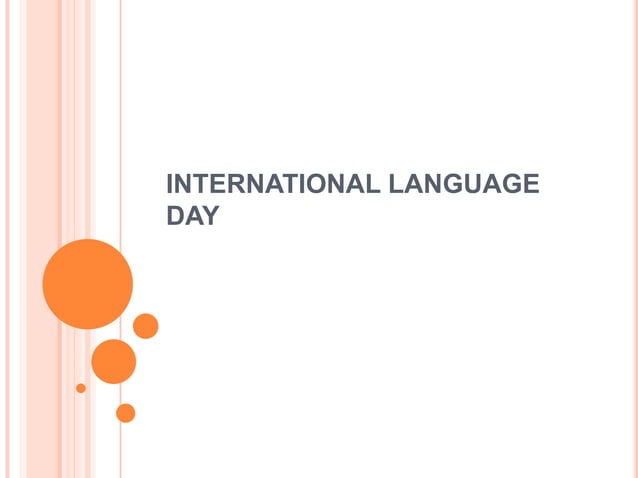 INTERNATIONAL LANGUAGE DAY.pptx