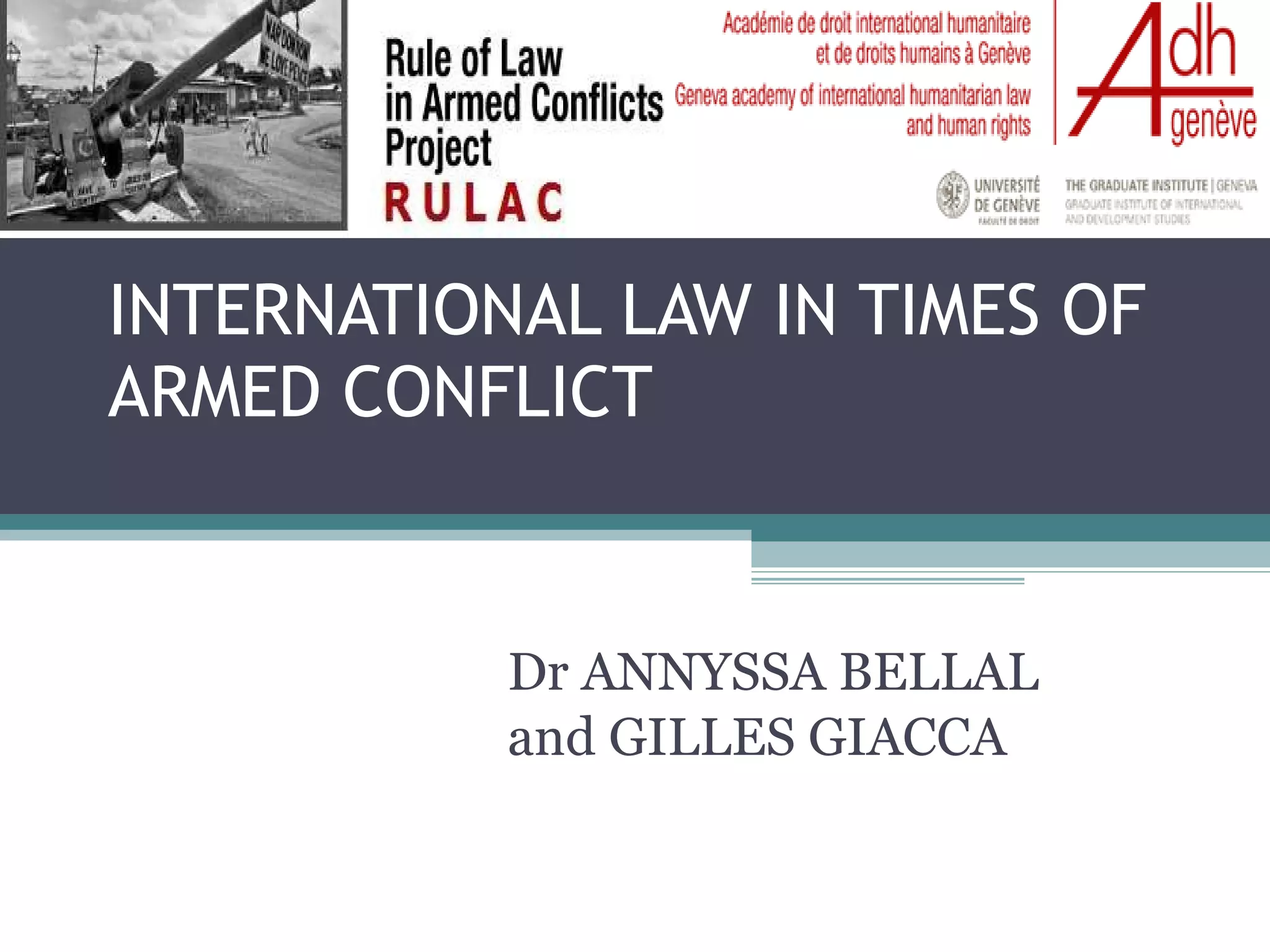International Law in Times of Armed Conflict | PPT | Death, Injury, or Military Conflict ...