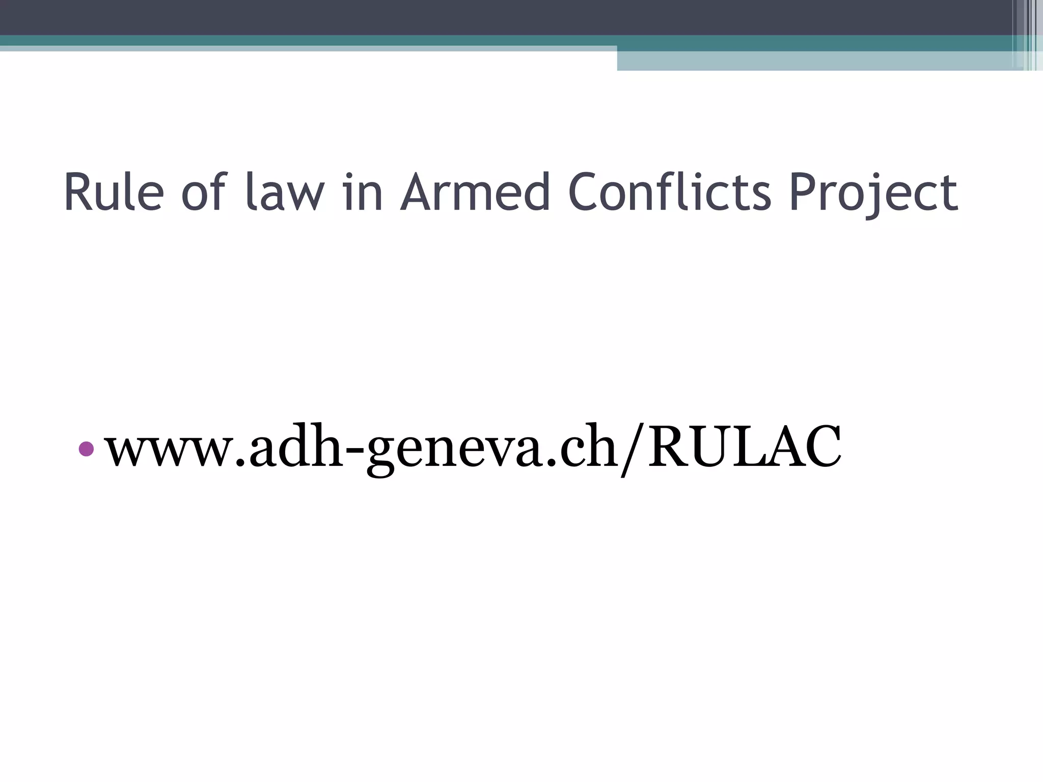 International Law in Times of Armed Conflict | PPT
