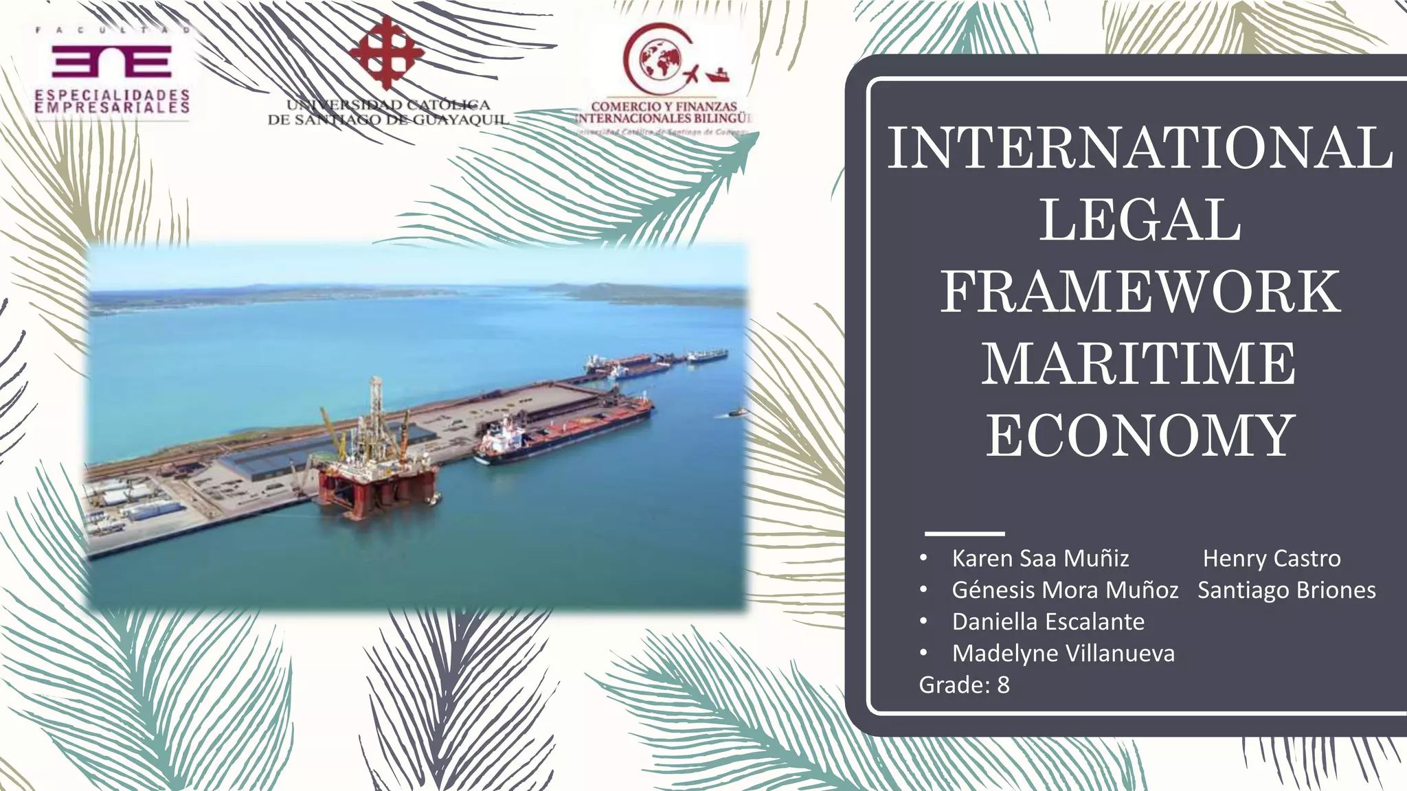 International legal framework maritime economy | PPT