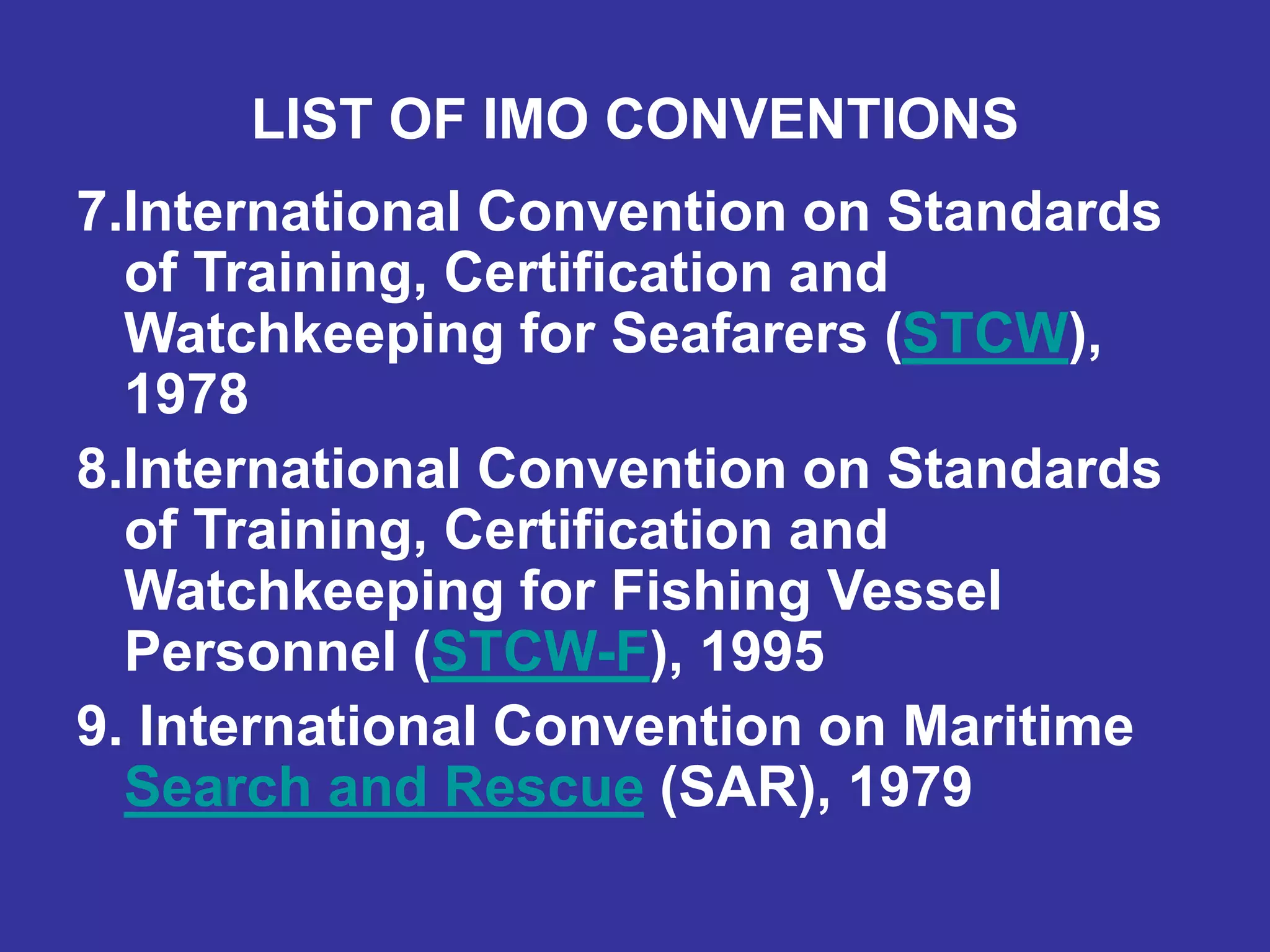 INTERNATIONAL MARITIME CONVENTIONS.ppt