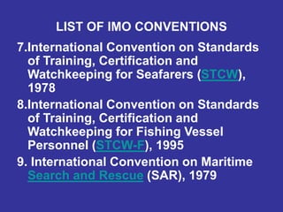 INTERNATIONAL MARITIME CONVENTIONS.ppt