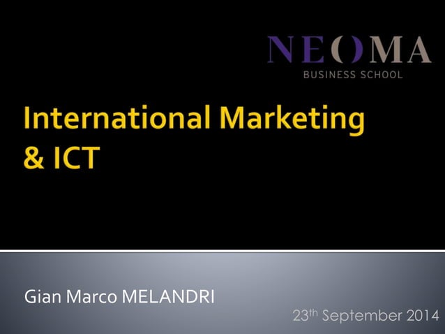 #International #Marketing & #ICT | PPT
