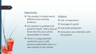 International marketing plan of watermelon juice | PPT