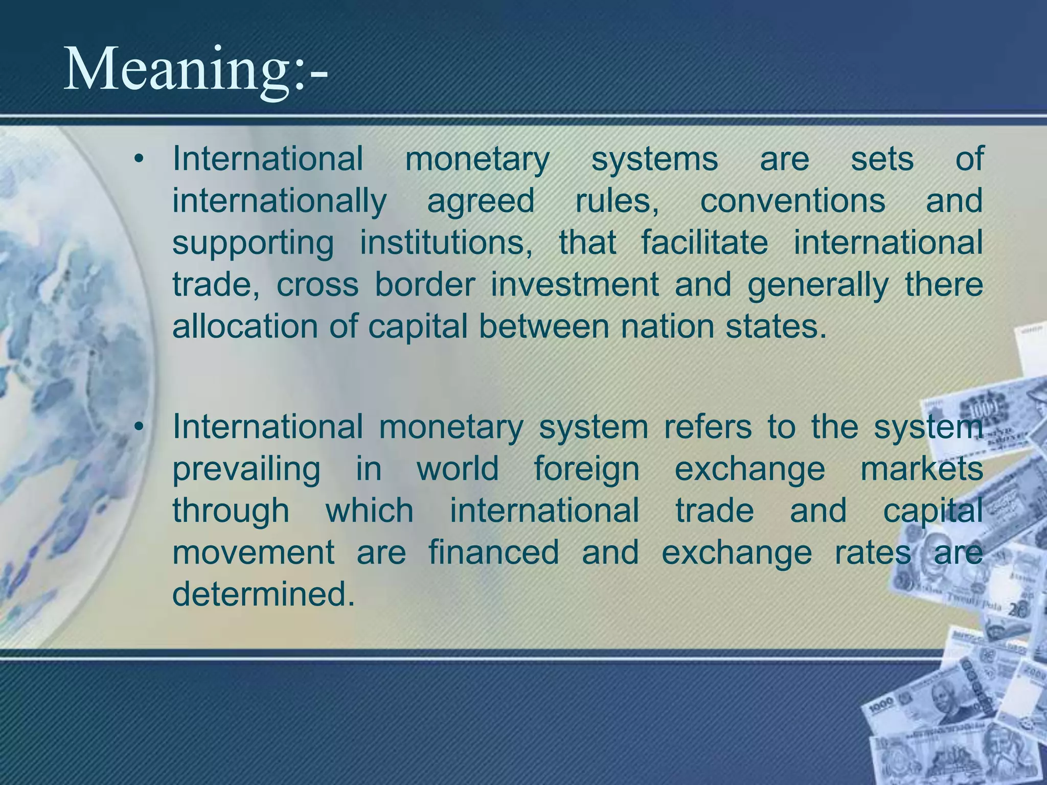 International monetary system | PPTX