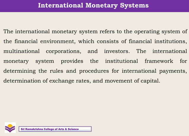 International Monetary system and its stages.pptx | Stocks and Bonds ...