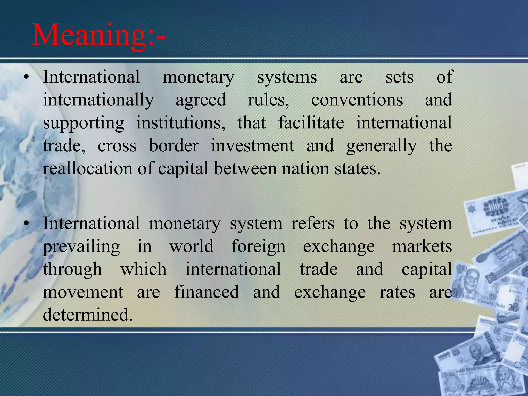International monetary system | PPTX