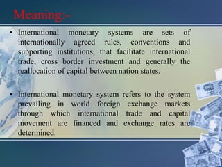 International monetary system | PPT