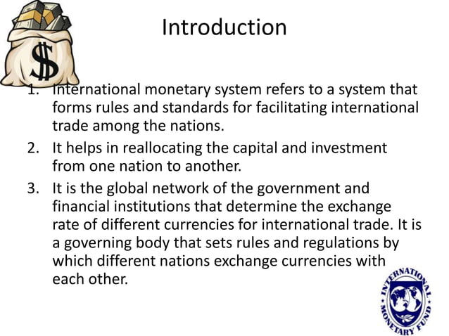 International monetary system | PPTX | Currencies | Economy