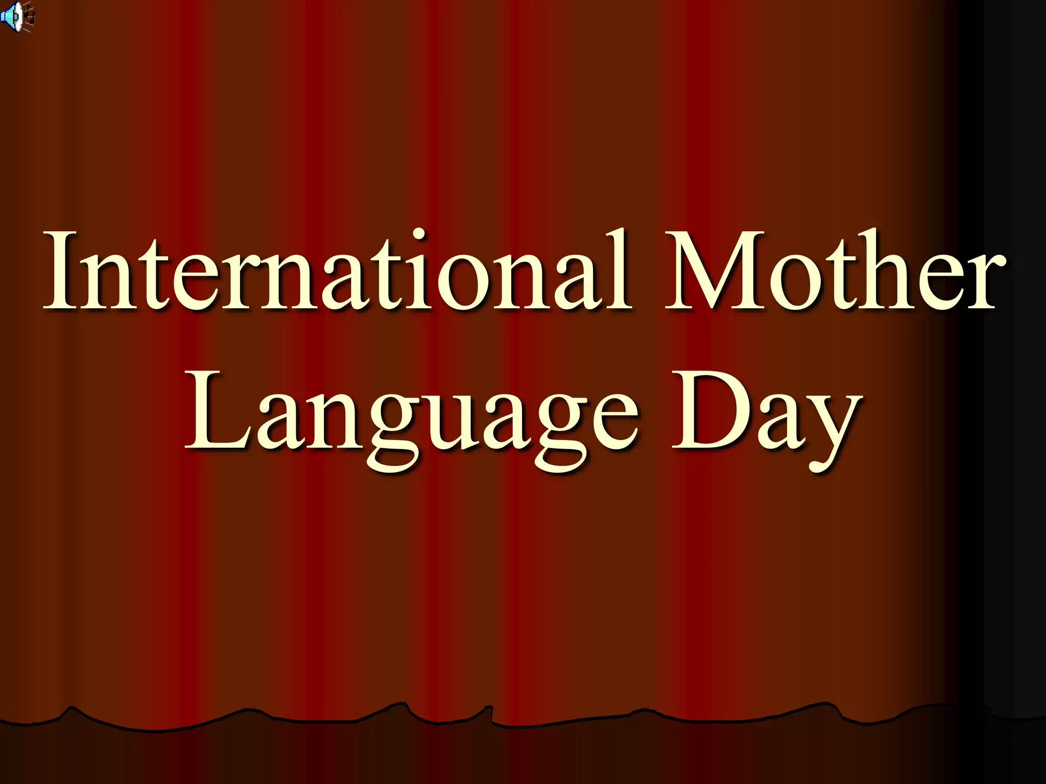 International mother language day | PPT