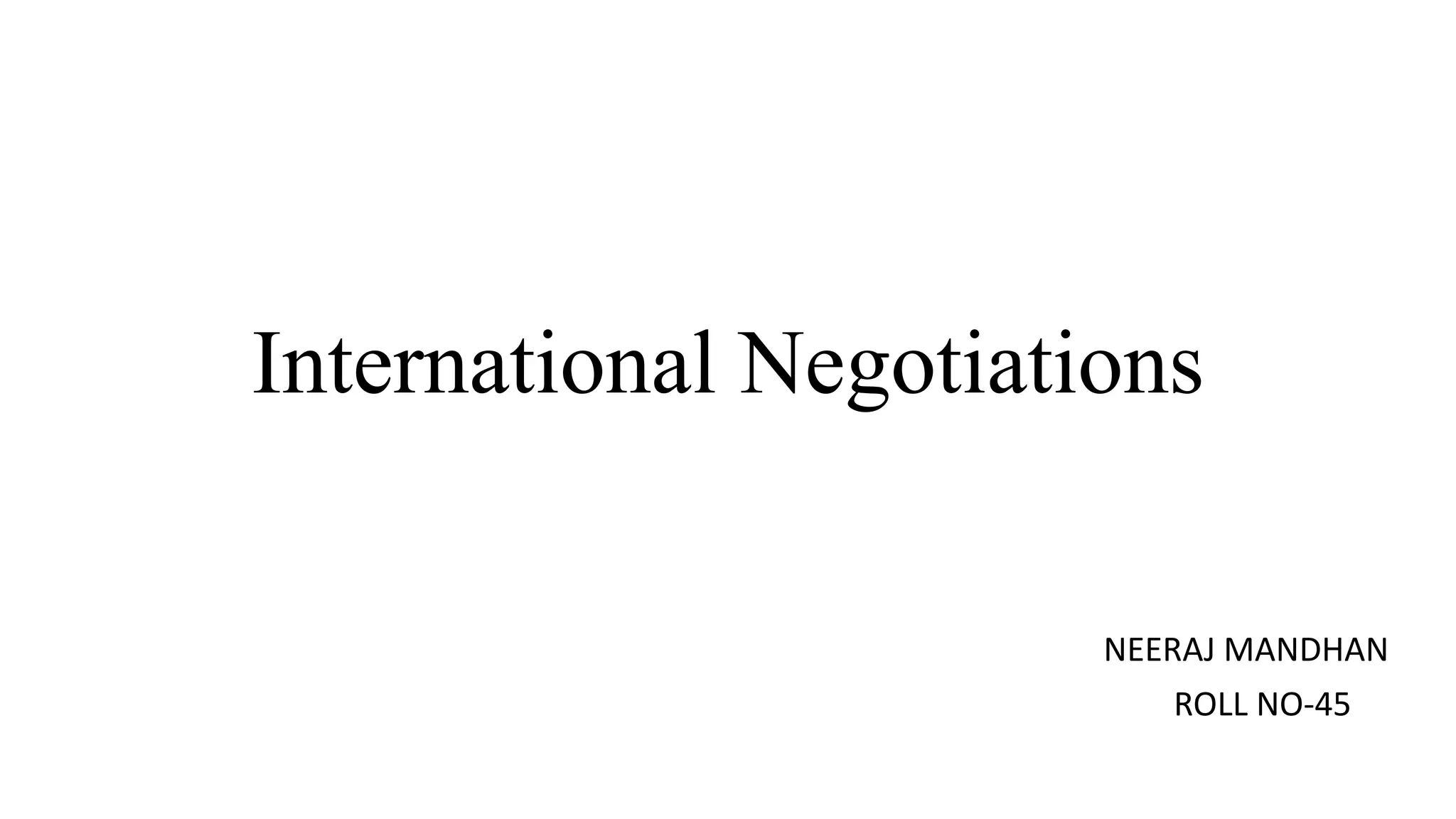 International negotiations | PPTX
