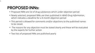 INTERNATIONAL NON PROPRIETARY NAMES FOR DRUGS1.pptx