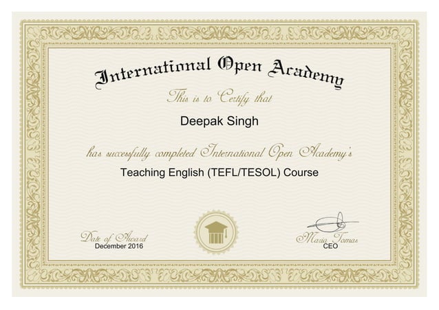 International Open Academy 150-hour TESOL/TEFL Diploma Deepak Danny ...