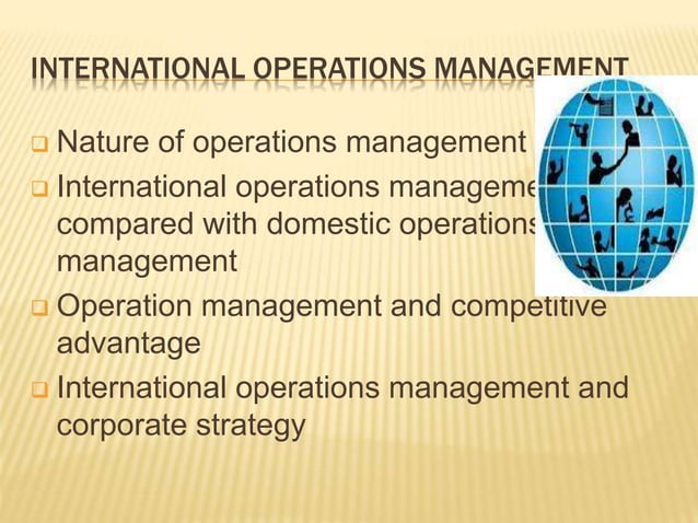 International operation mamagement | PPT