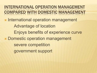 International operation mamagement | PPTX