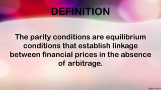 International parity condition | PPTX
