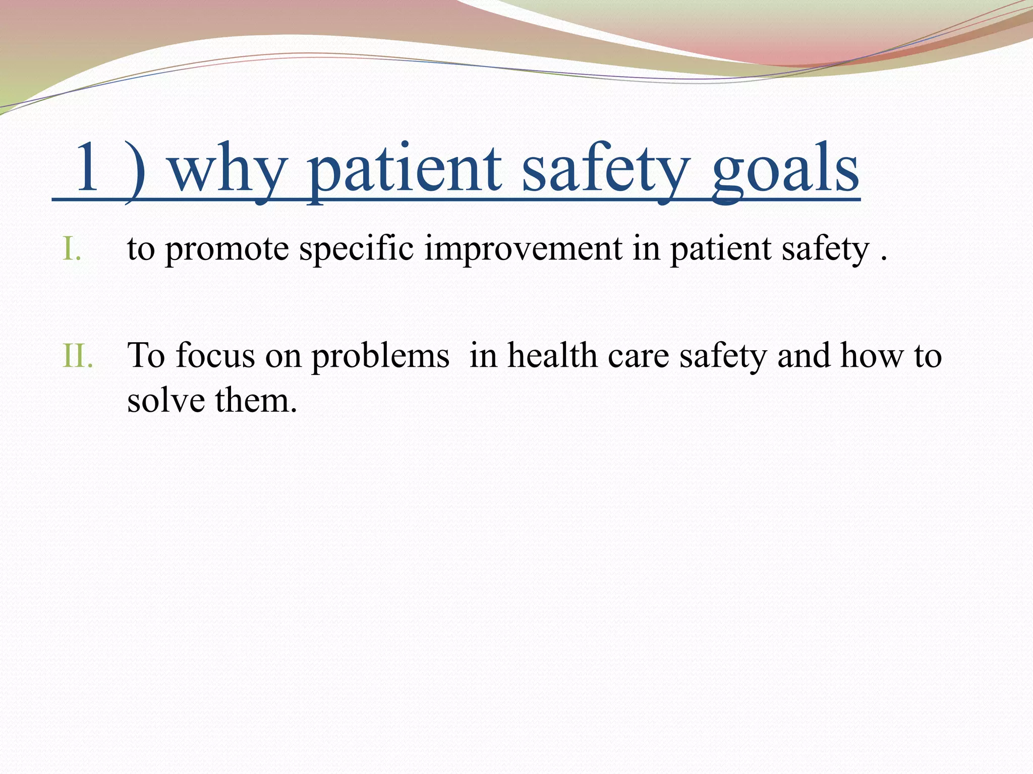 International patient safety goals | PPTX