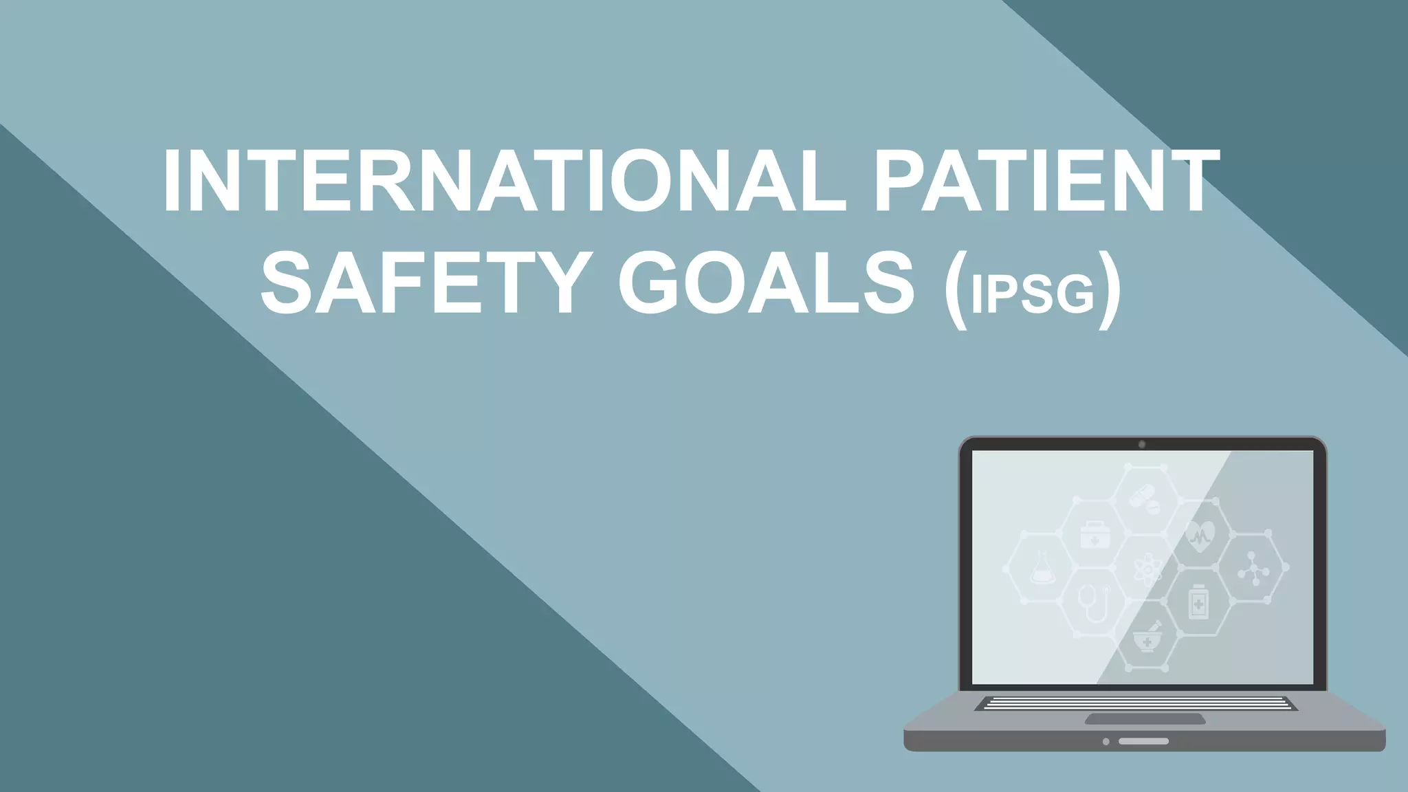 International patient safety goals | PDF