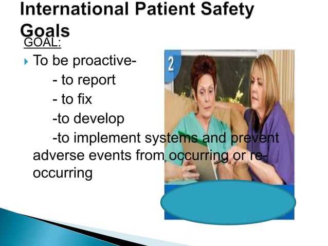 INTERNATIONAL PATIENT SAFETY GOALS.pptx | First Aid | Injuries