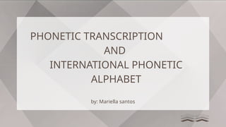 ENGLISH INTERNATIONAL PHONETIC ALPHABET .pptx