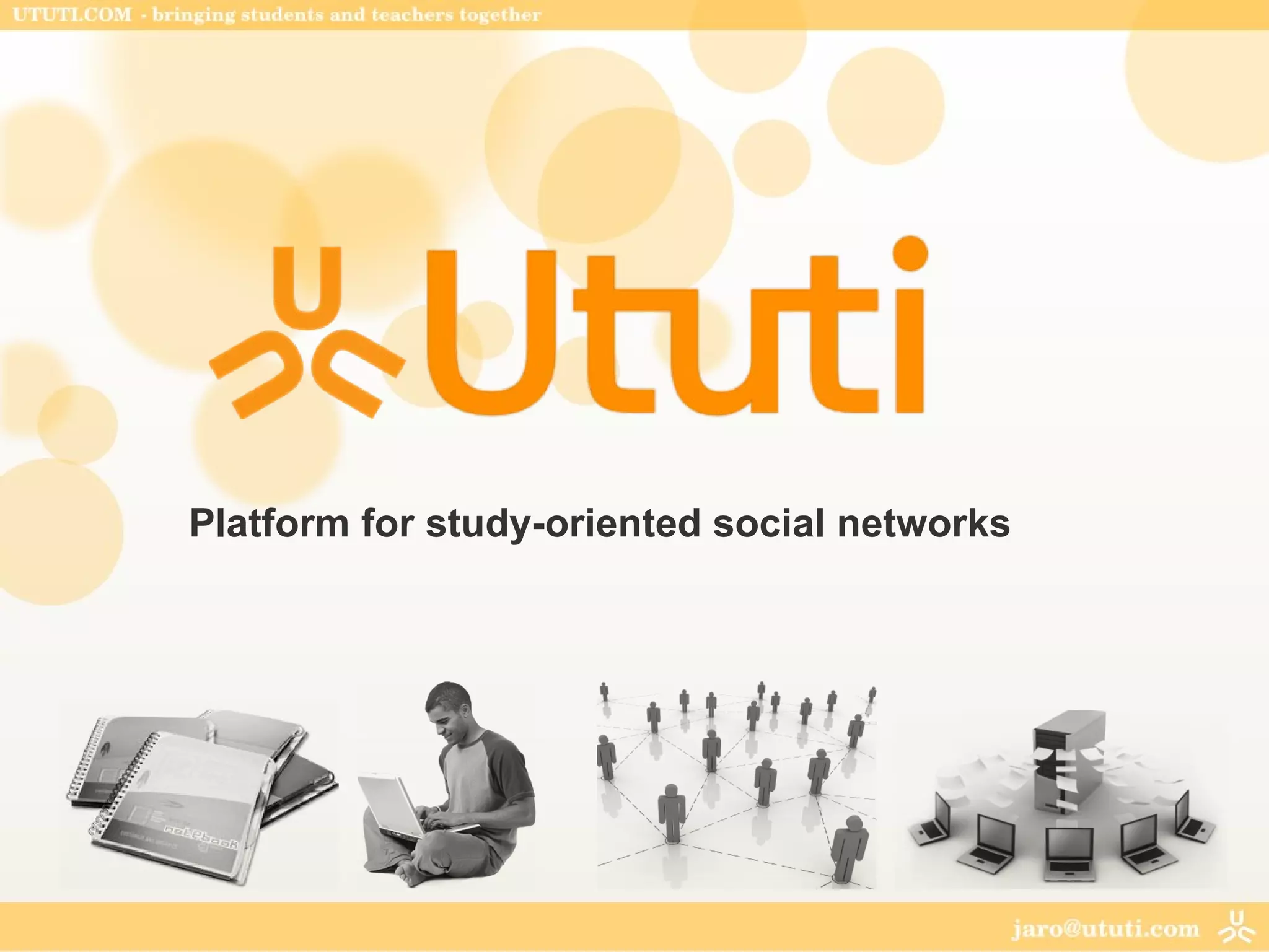 Ututi - platform for creating academic social networks | PDF | Social ...