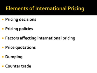International Pricing Decisions | PPTX
