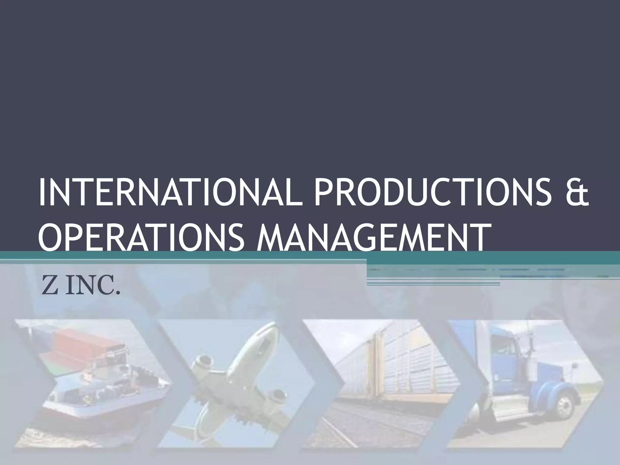 International productions operations management | PPTX