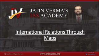 International relations Through Maps | PPT