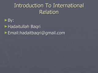 International relations...intro 1 | PPT