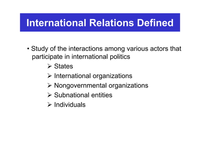 International_Relations_ppt_Chp_1.ppt