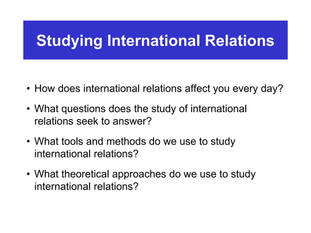 International_Relations_ppt_Chp_1.ppt