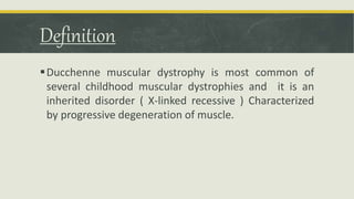 Duchenne Muscular Dystophy ppt | PPT