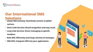 International SMS Solutions Connecting Your Global Business.pptx