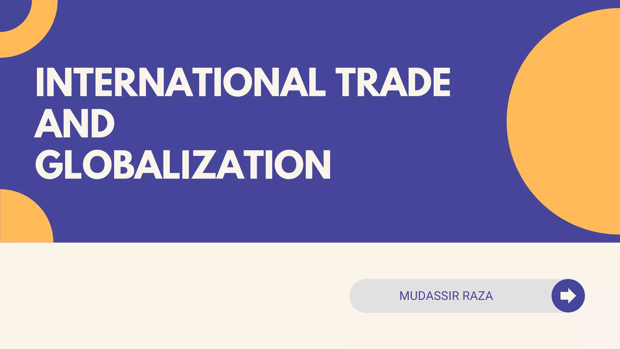 INTERNATIONAL TRADE AND GLOBALIZATION | PDF