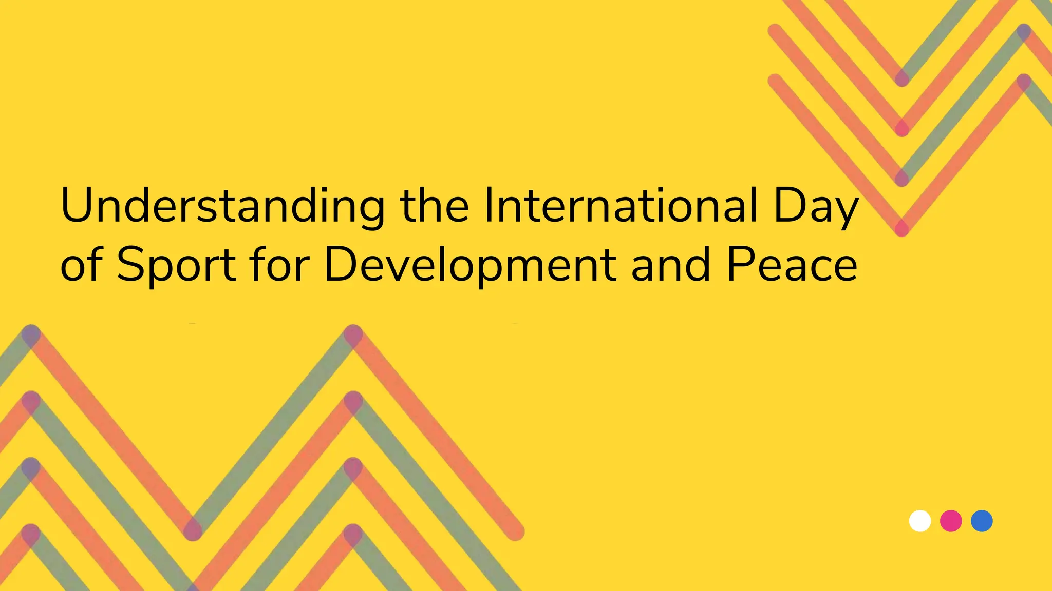 INTERNATIONAL_SPORTS_DAY_B2_BATCH__.pptx